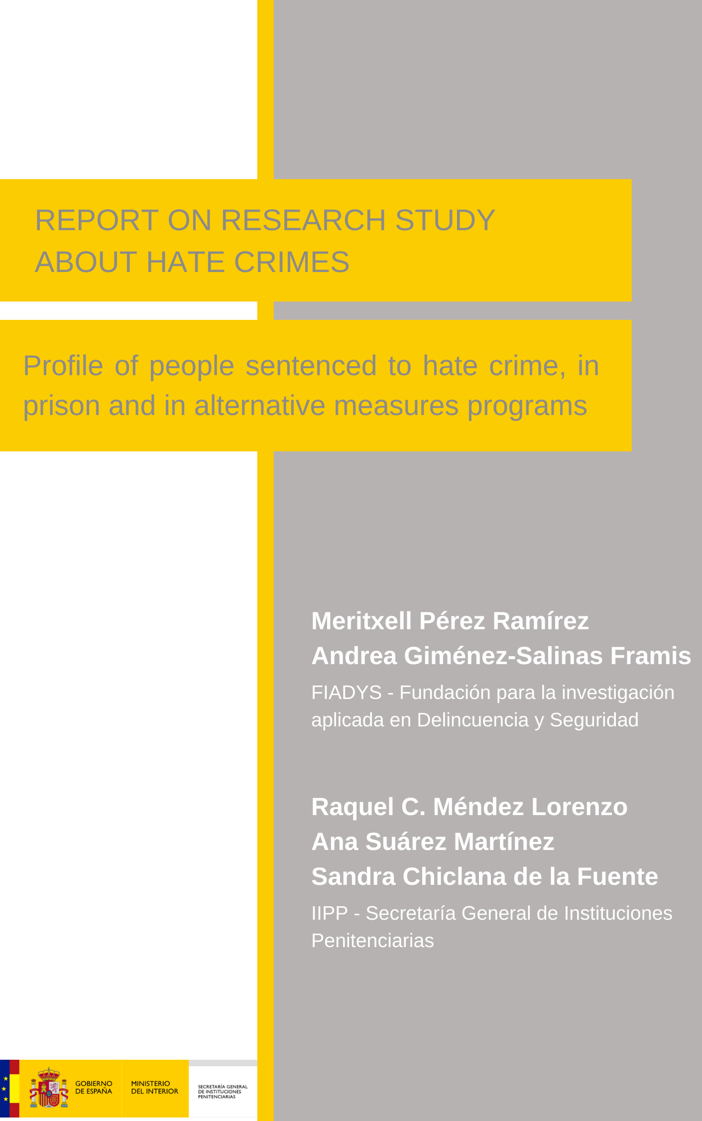 Report on research study about hate crimes - Fiadys : Fiadys